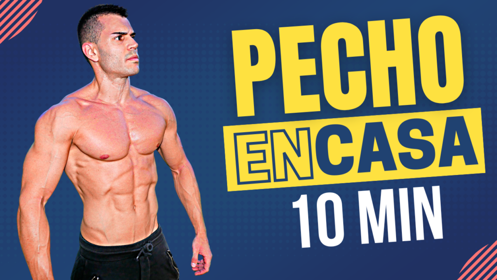 Ejercicios para pectorales en 10 minutos – DENILBASE
